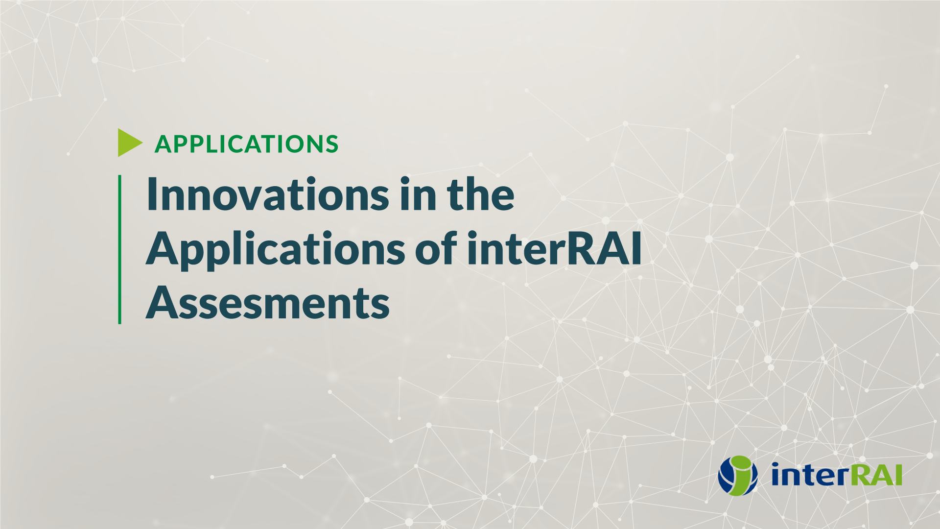 interRAI | Improving Health Care Across The Globe
